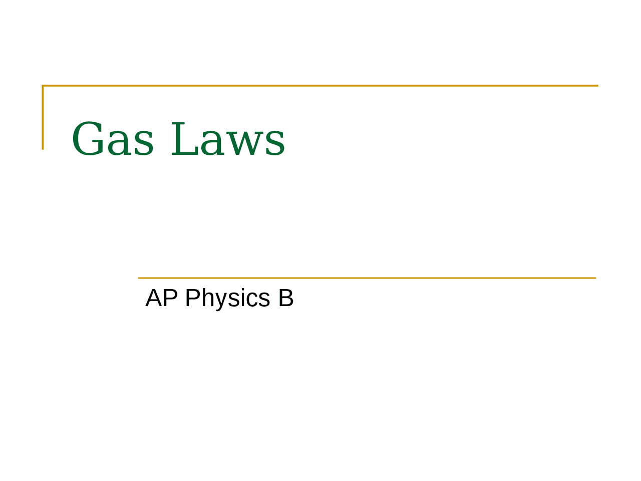 AP PHYSICAL CHEMISTRY - GAS LAW - Docsity