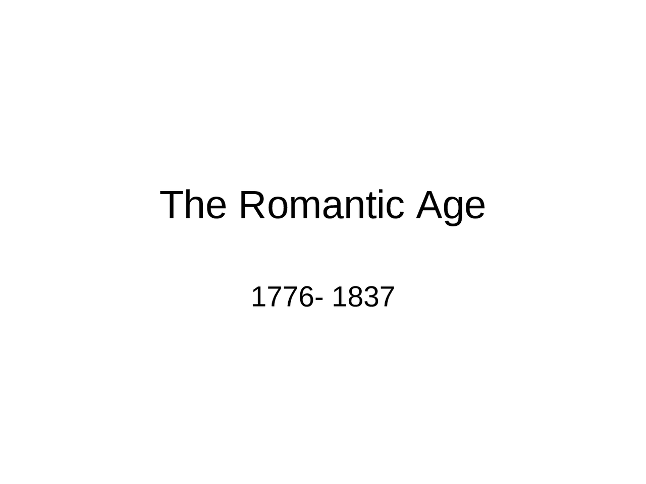 The Romantic Age Slide Docsity