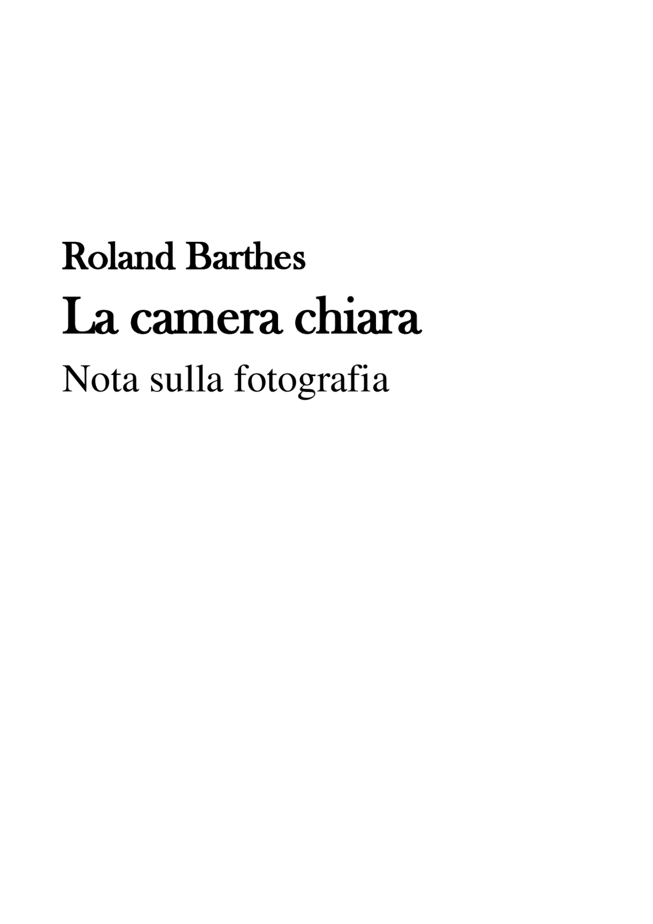 La Camera Chiara R Barthes Riassunto Docsity