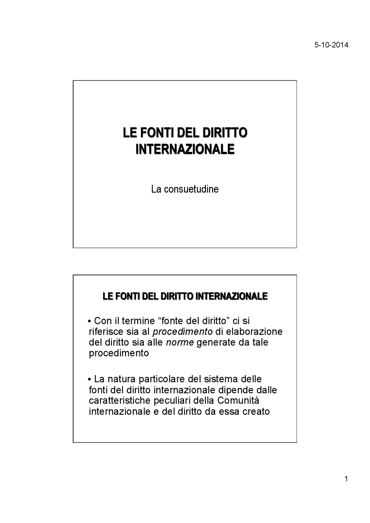 Slide Consuetudini Diritto Internazionale Docsity