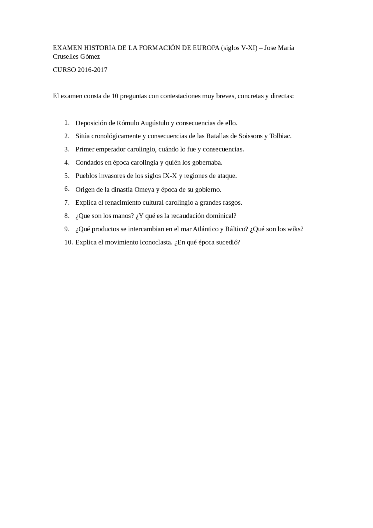 Examen Formación de Europa (s.V-XI) 2016-2017 - Docsity