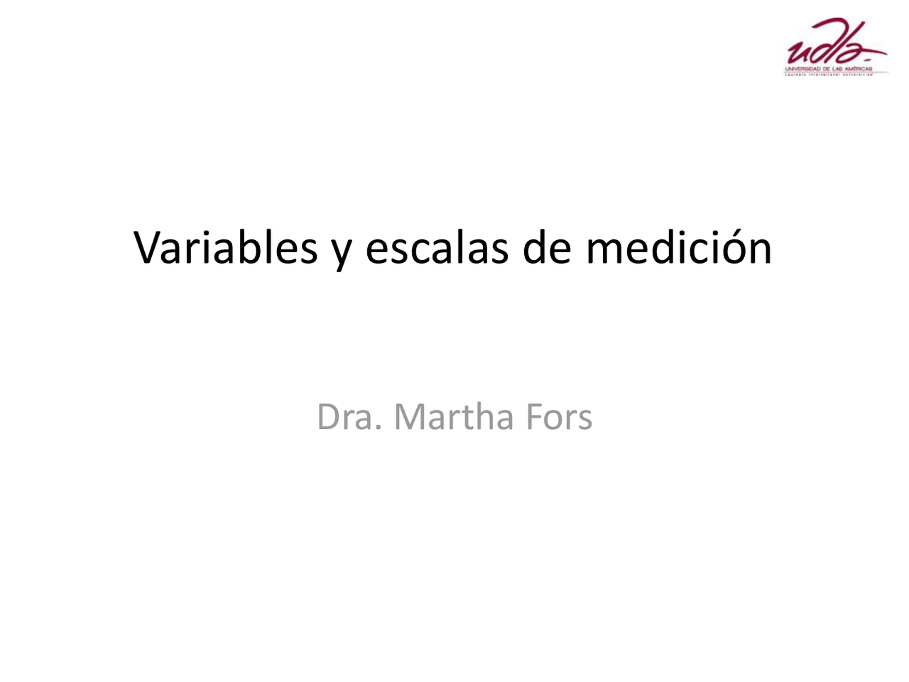 VARIABLES Y ESCALAS DE MEDICION | Diapositivas de Bioestadística | Docsity
