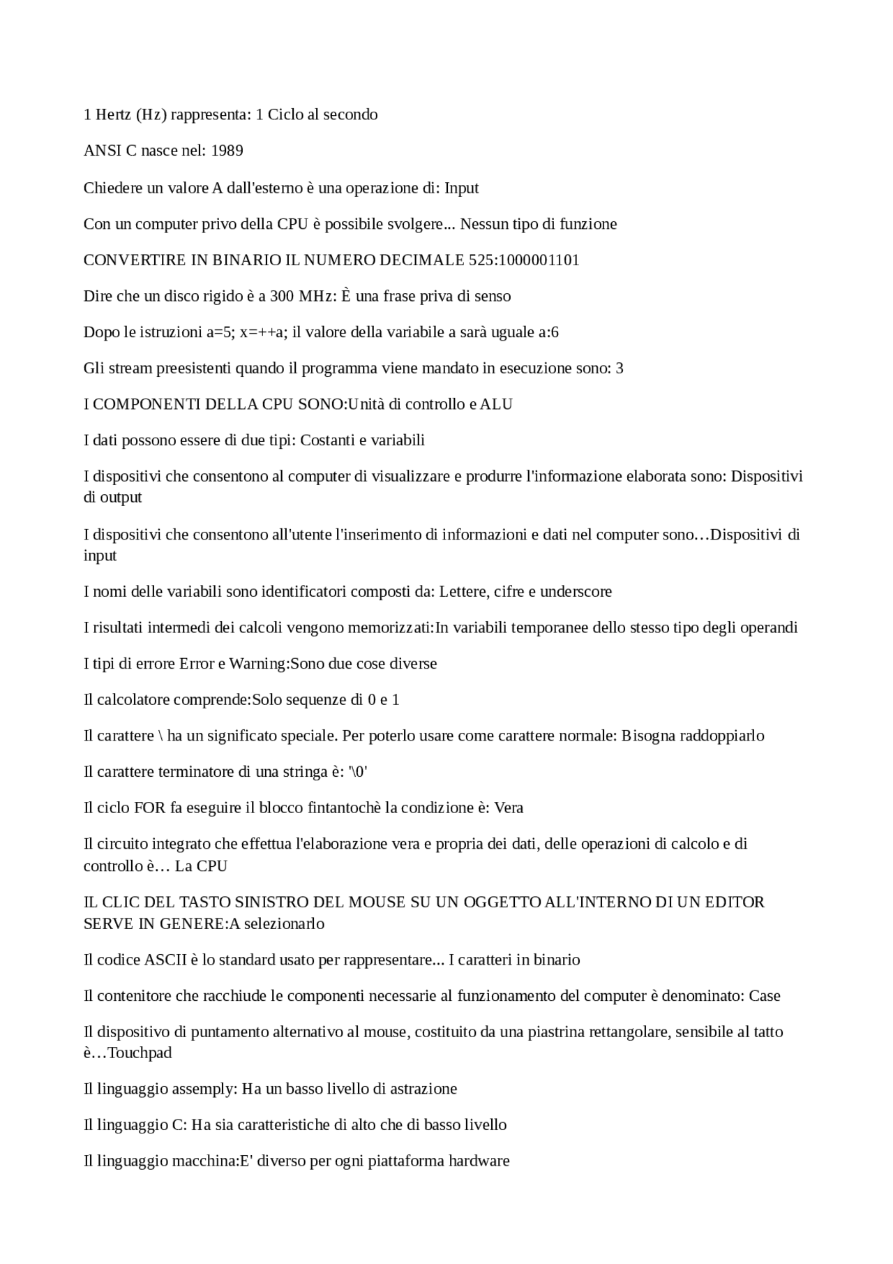 domande e risposte pegaso informatica di base. | Prove d'esame di Elementi di Informatica | Docsity