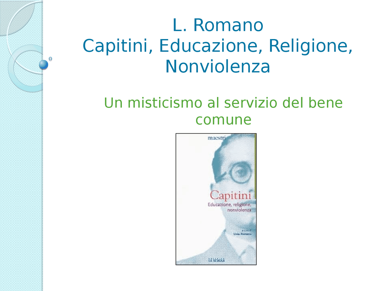 Aldo Capitini Riassunto Slide Di Pedagogia Docsity
