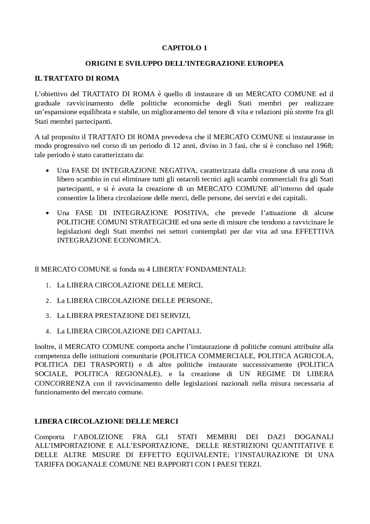Capitolo 1 Origini e sviluppo dell'integrazione europea - Il Trattato ...