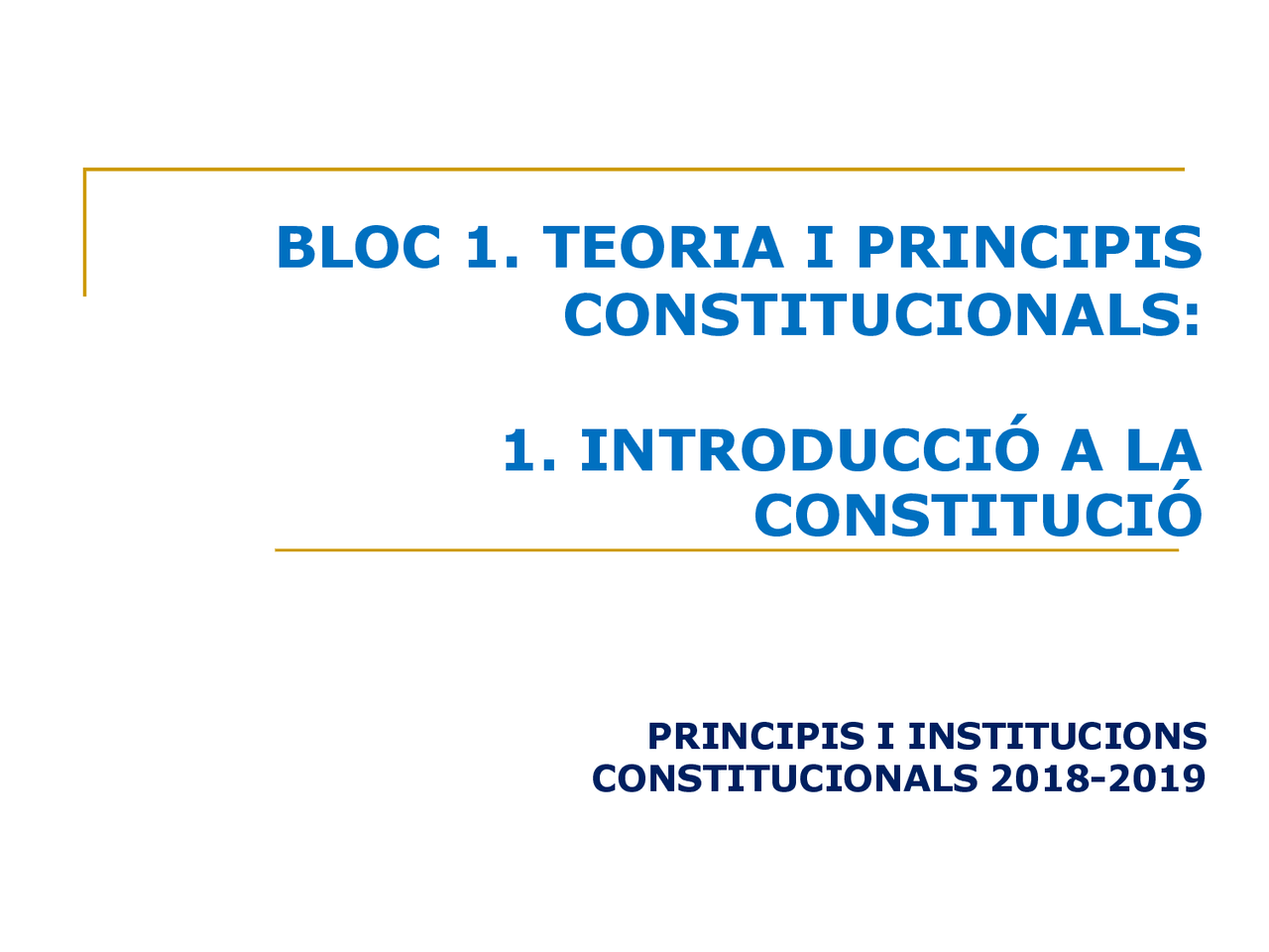 BLOQUE 1 TEMA 1 PRINCIPIOS E INSTITUCIONES CONSTITUCIONALES - CONSTI 1 | Schemi e mappe ...