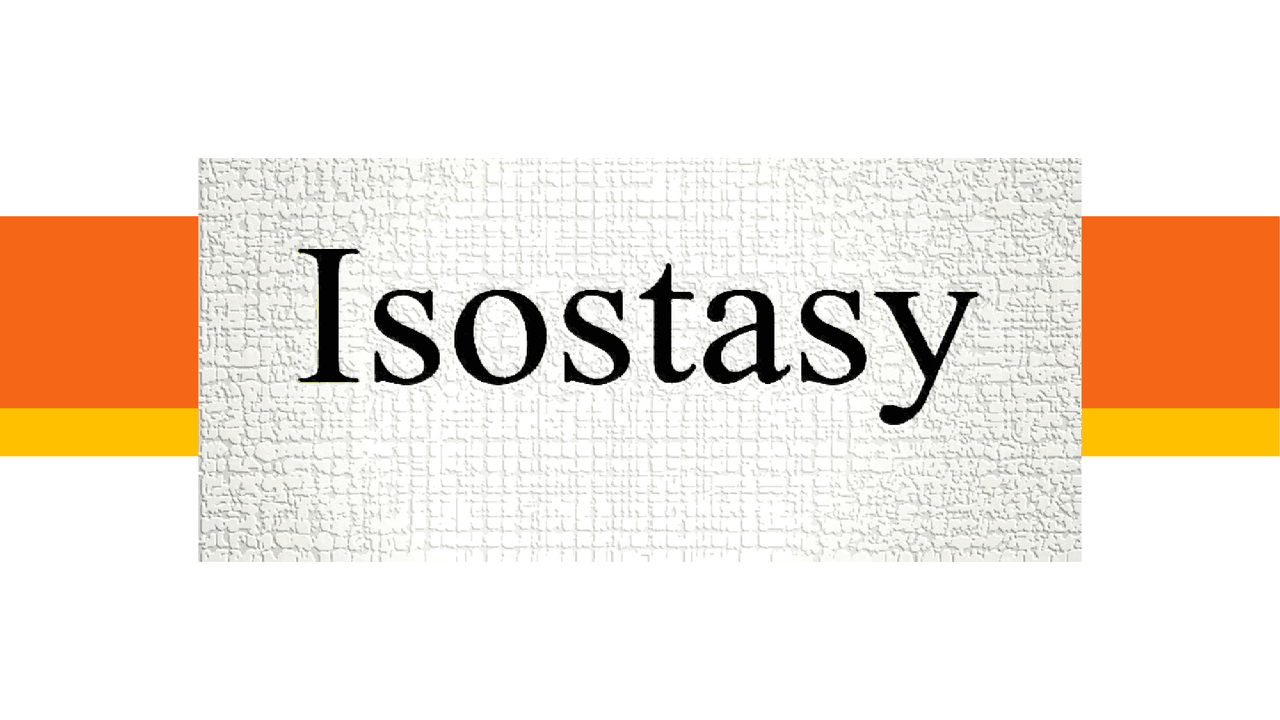 What Is Isostasy Theory Docsity