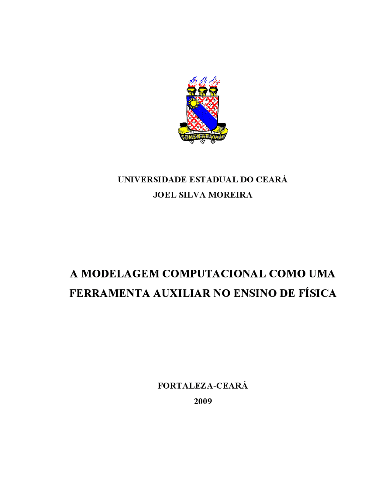 A modelagem computacional como uma ferramenta auxiliar no ensino de ...