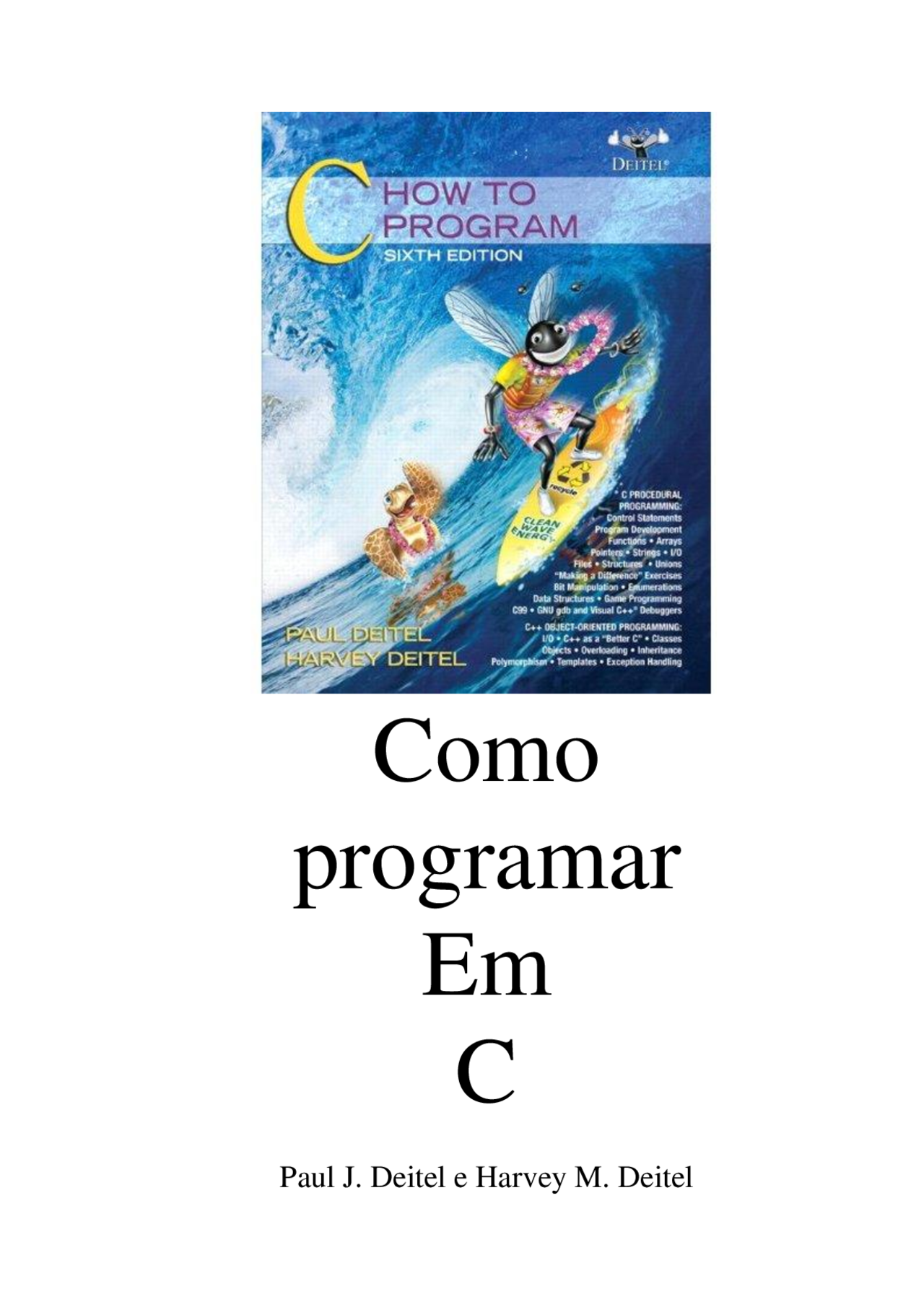 Como Programar Em C How To Program Exercícios Programação Em C