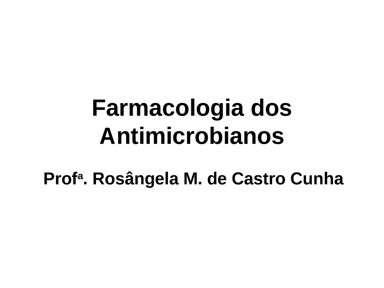 Farmacologia Farmacologia Antimicrobianos Parte 1 Docsity