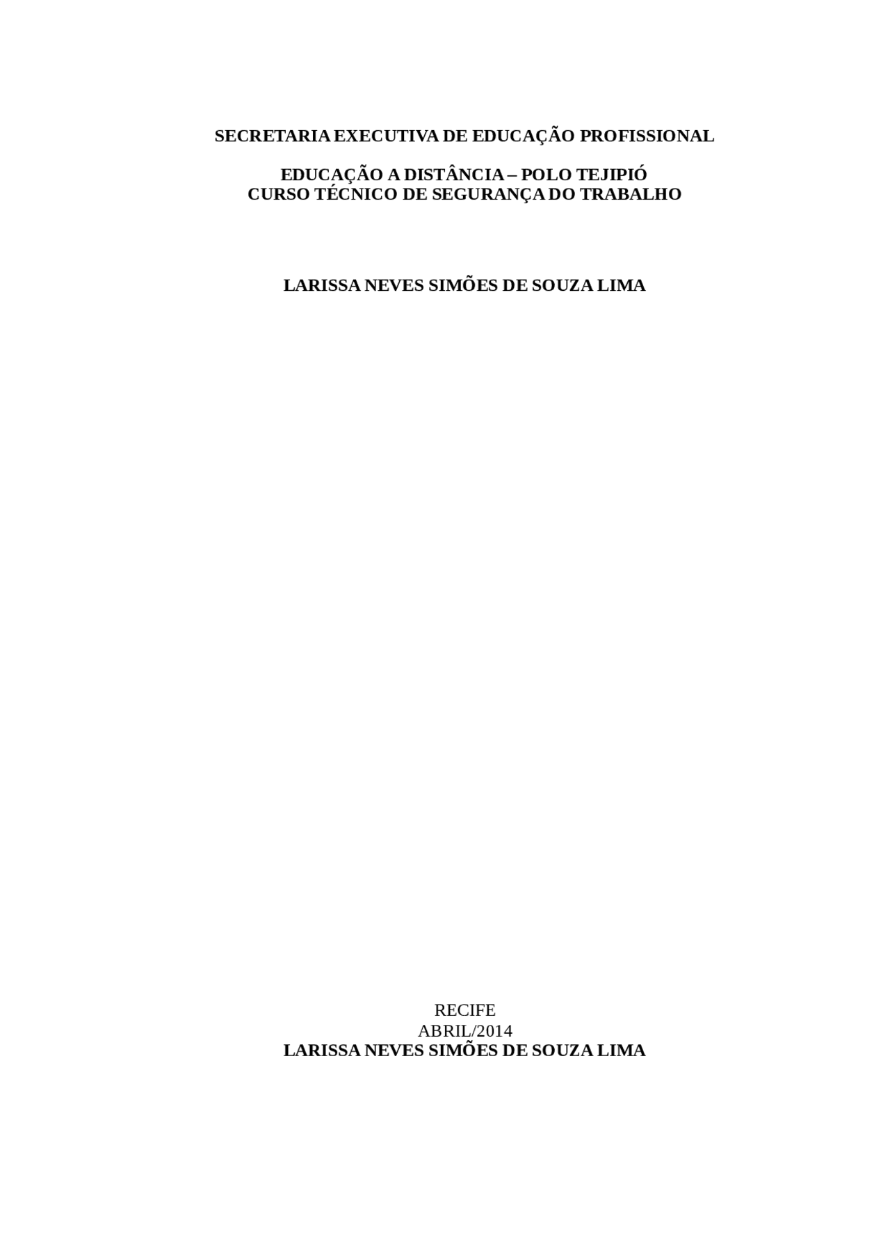 Projeto Integrador Do Curso De Técnico De Segurança Do Trabalho