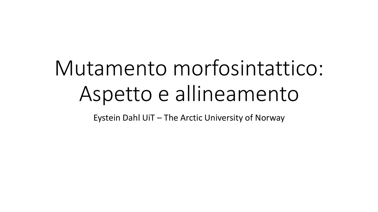 Slides Glottologia Ii Il Mutamento Morfosintattico Docsity
