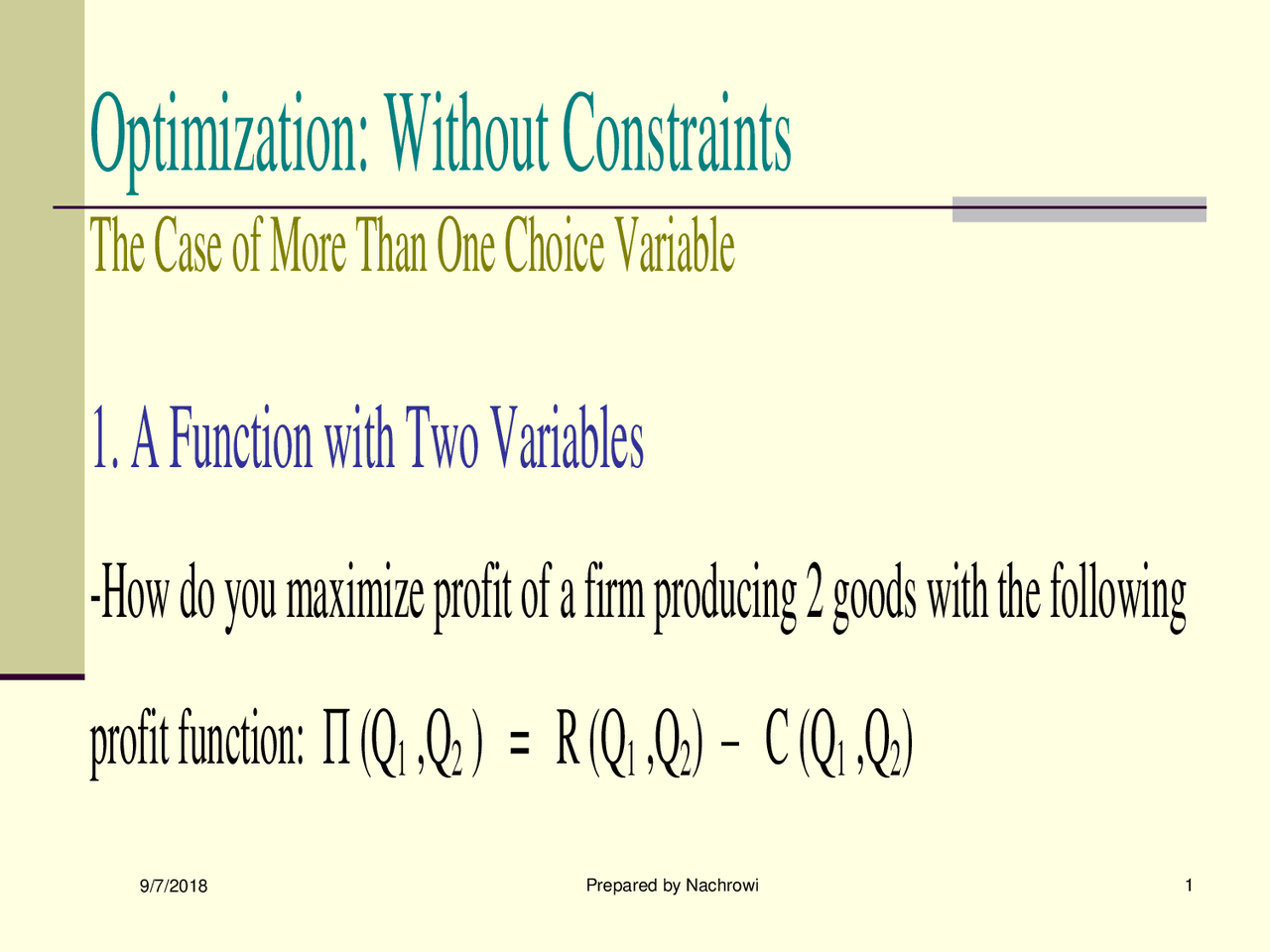 Lecture 5 - Optimization Without Constrains Concept - Docsity