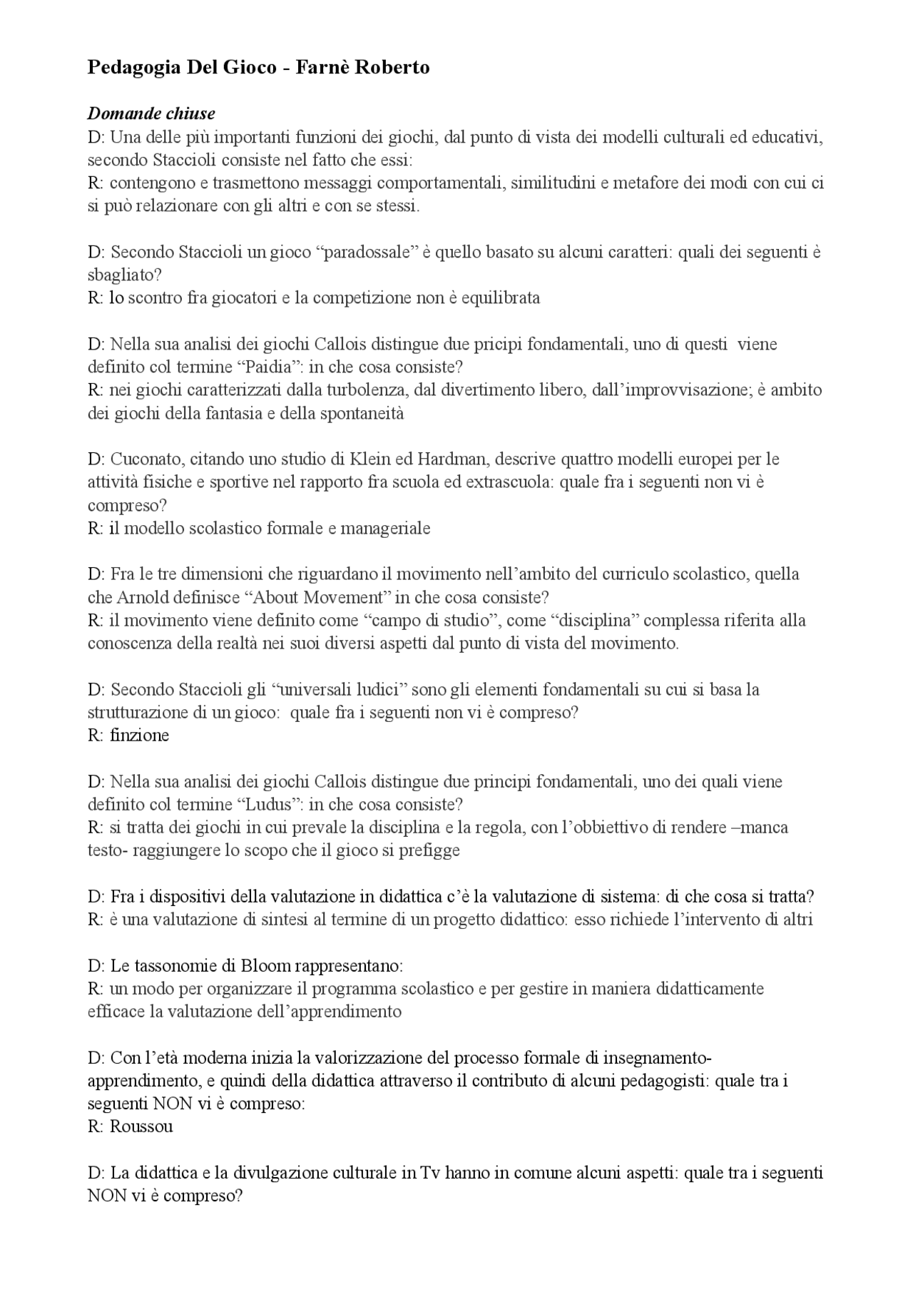 Pedagogia del gioco risposte al compito unibo - Docsity