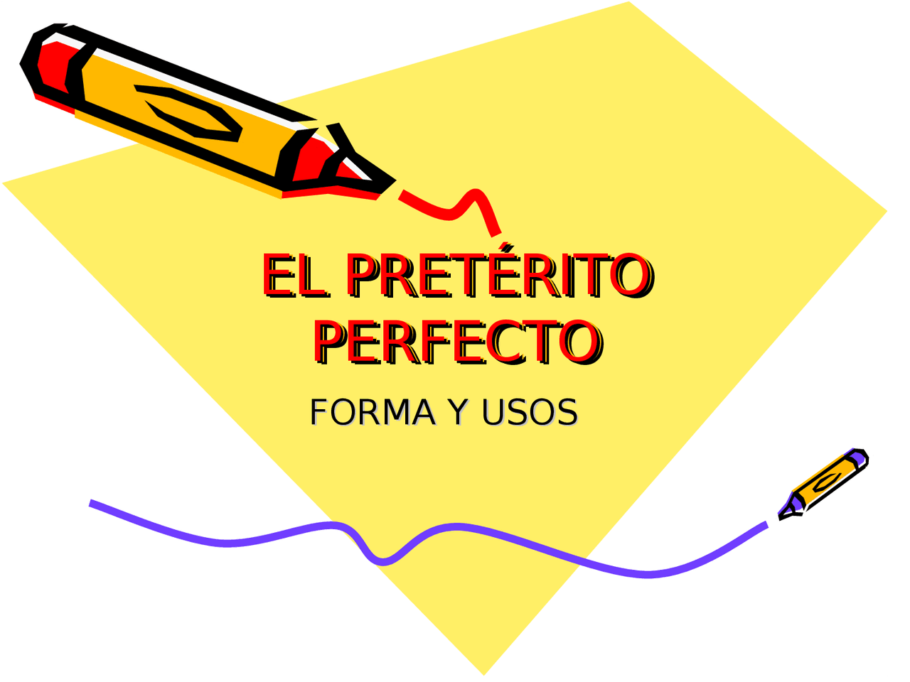 El pretérito perfecto - Docsity