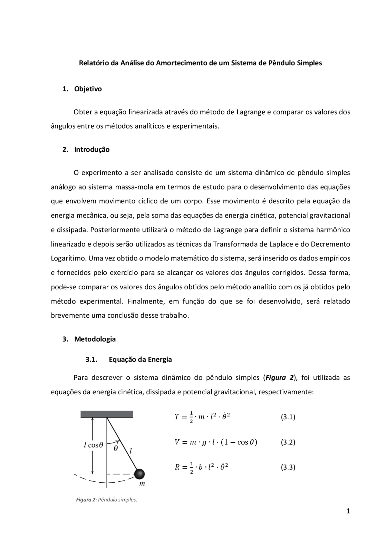 Relatório da Análise do Amortecimento de um Sistema de Pêndulo Simples - Docsity
