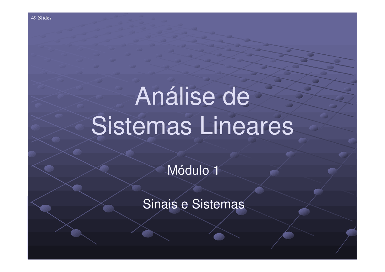 Análise De Sistemas Lineares Módulo 1 Slides Sinais E Sistemas