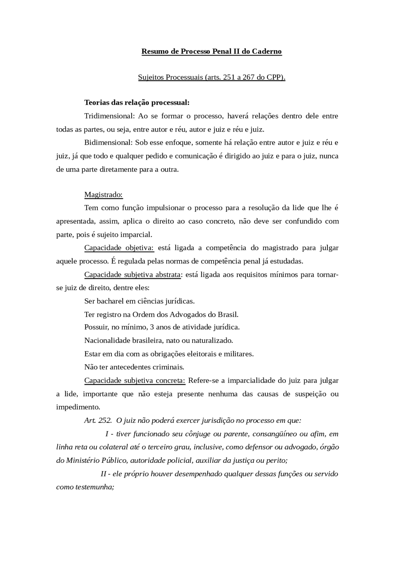 Sujeitos processuais, prisões e provas - Processo Penal - Docsity