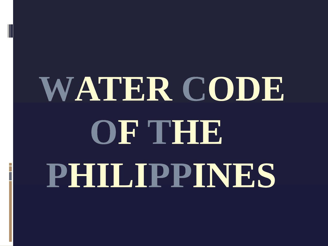 water code of the philippines in water resources engineering | Lecture ...