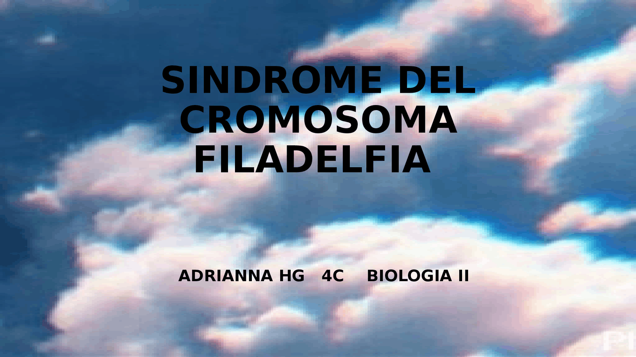 Sindrome de Cromosoma Filadelfia - Docsity