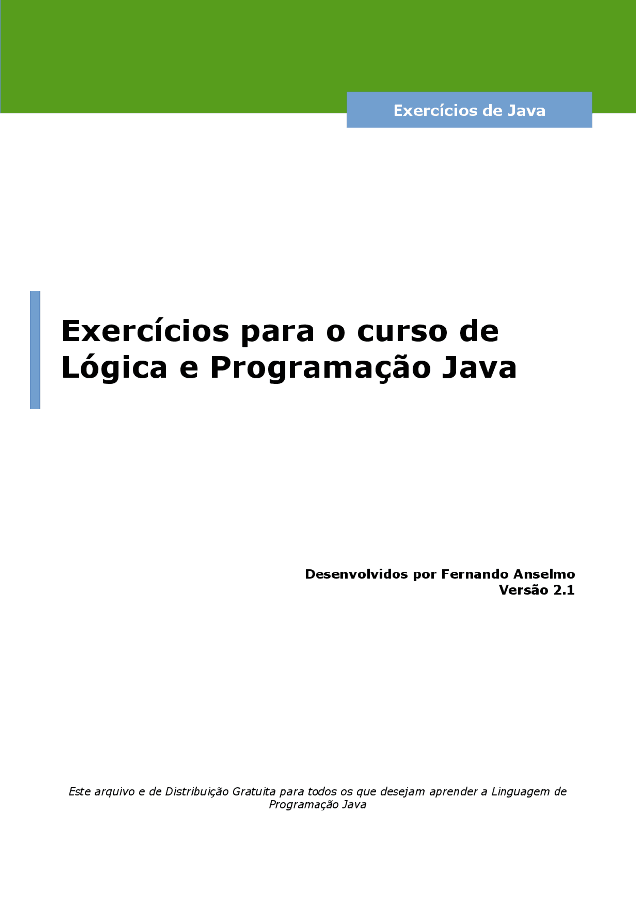 ExercÍcios De ProgramaÇÃo Em Java Docsity