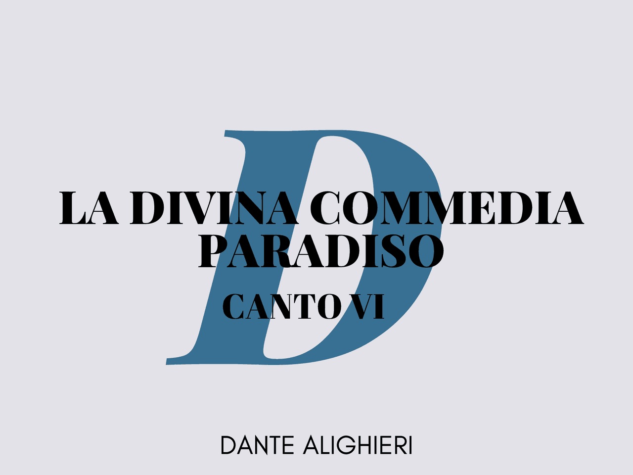 Canto VI paradiso, Dante Alighieri | Slide di Italiano | Docsity