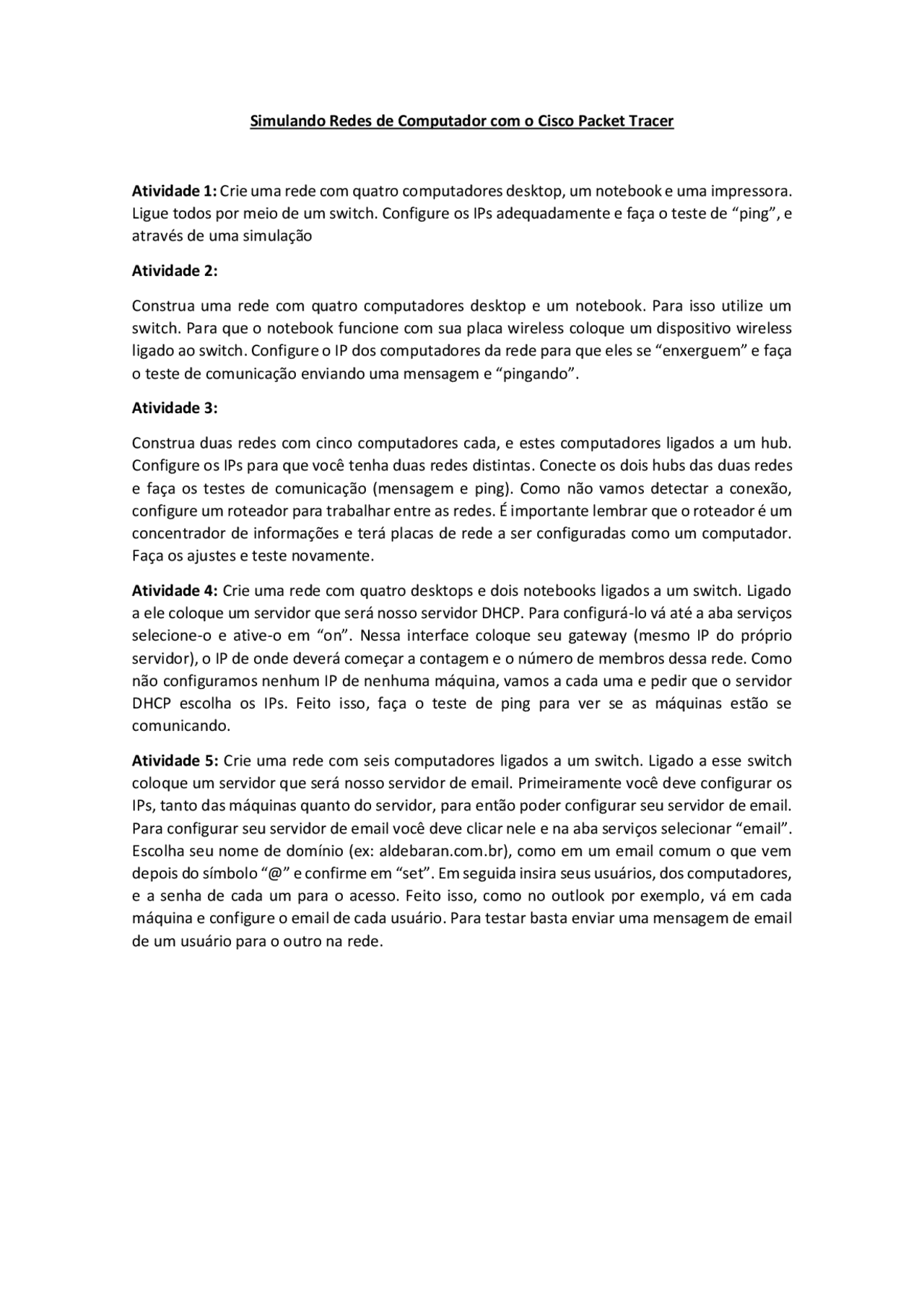 Execícios Packet Tracer Exercícios Redes De Computadores Docsity