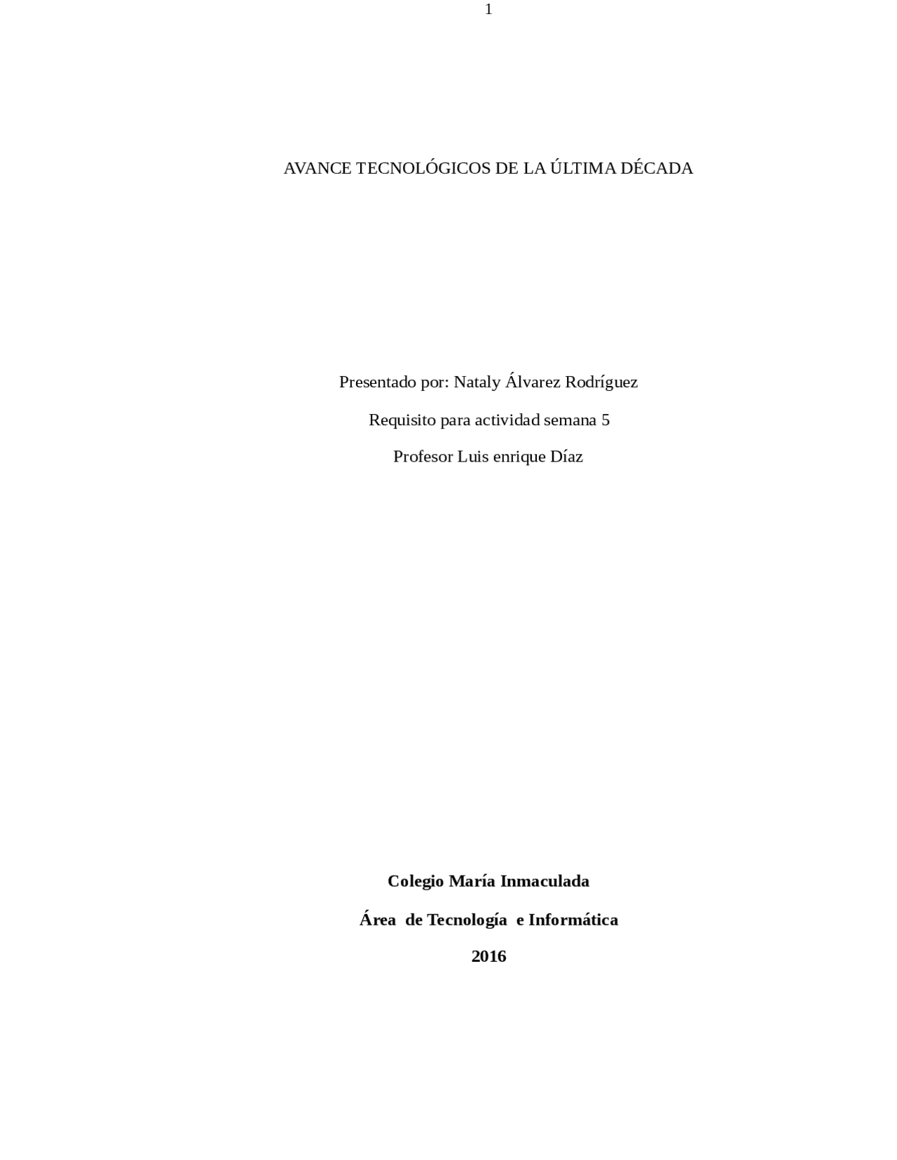 Avances tecnologicos de la ultima decada - Docsity