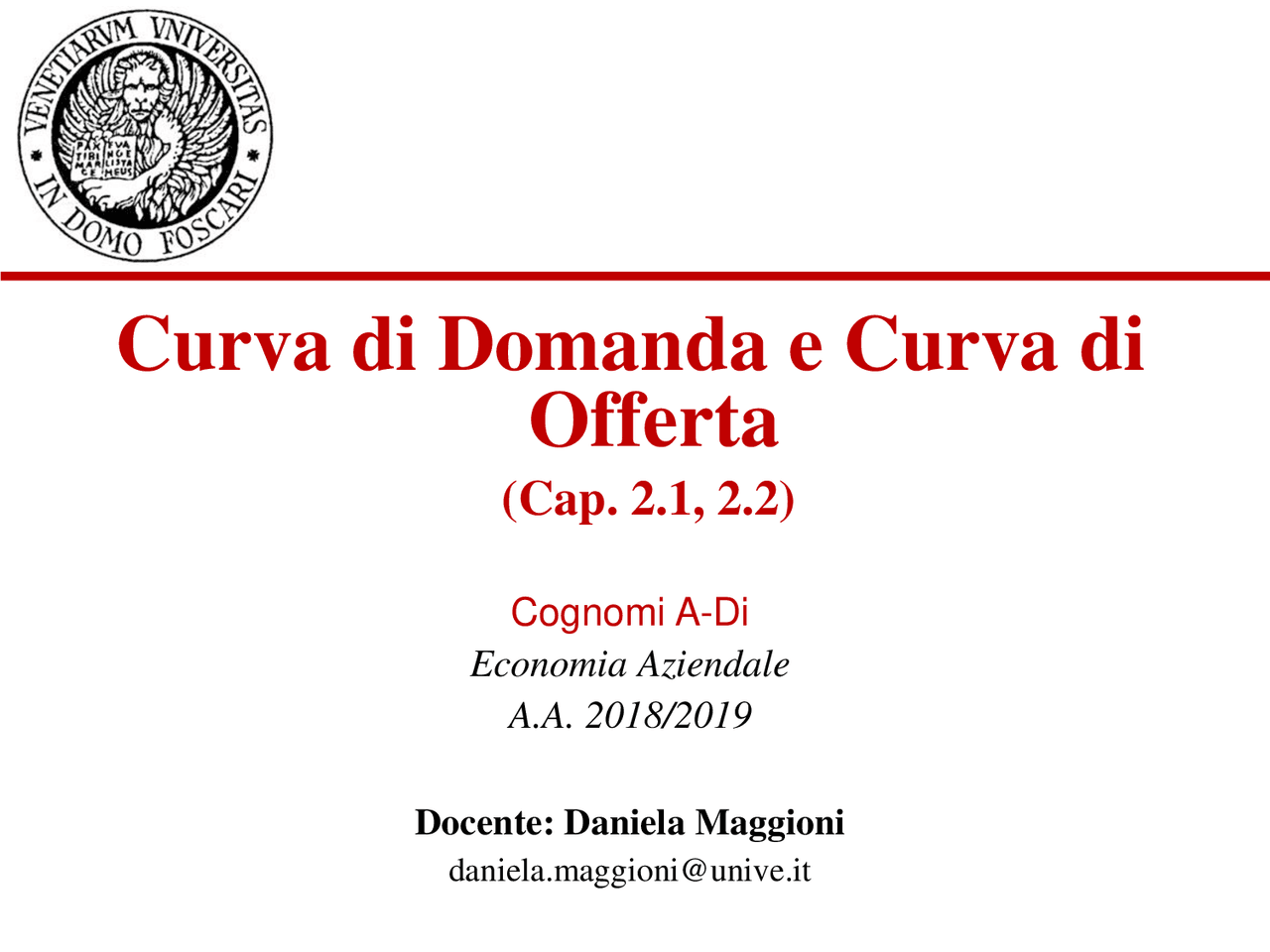 Domanda E Offerta Slide Microeconomia 1 Docsity