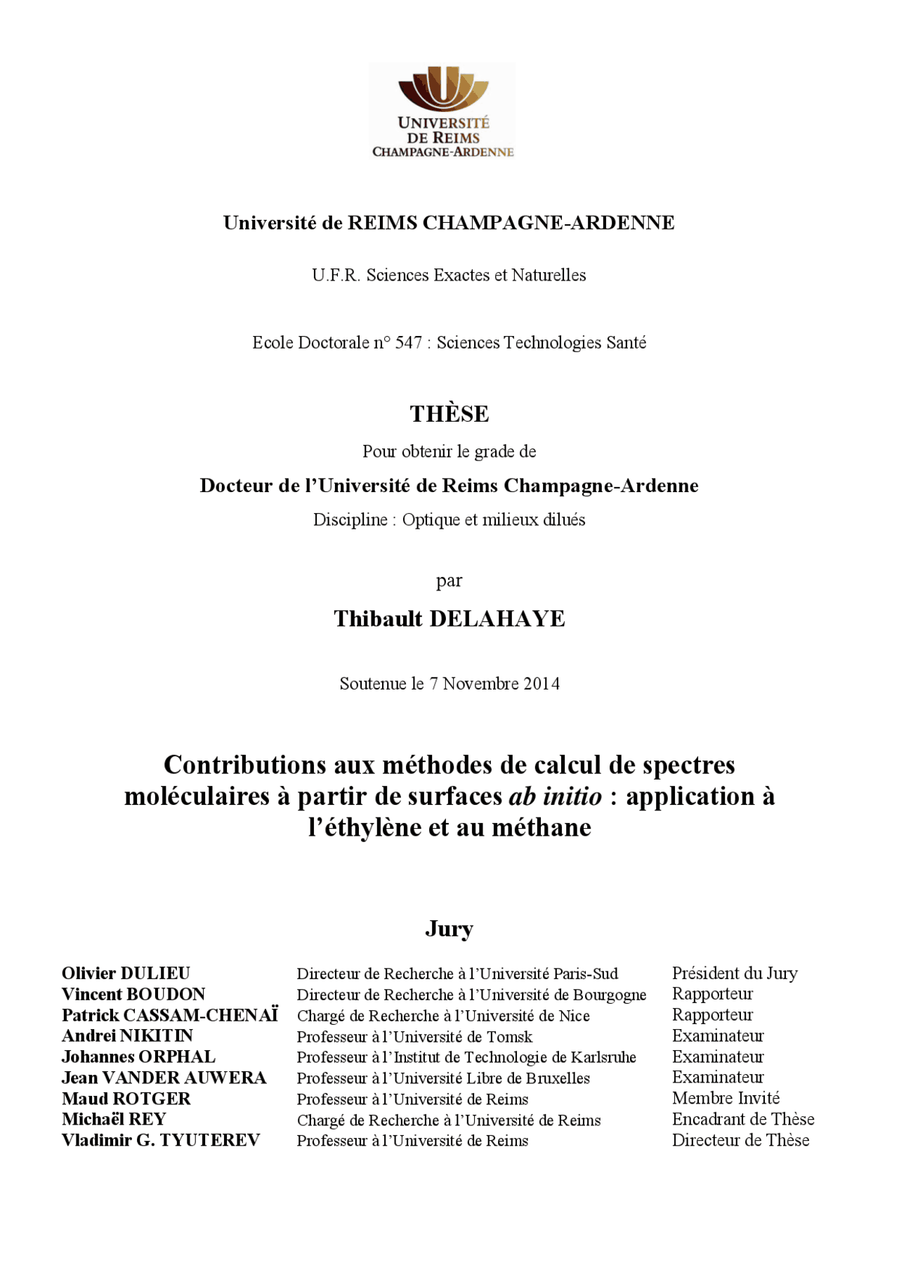 Contributions Aux Méthodes De Calcul De Spectres Moléculaires à Partir