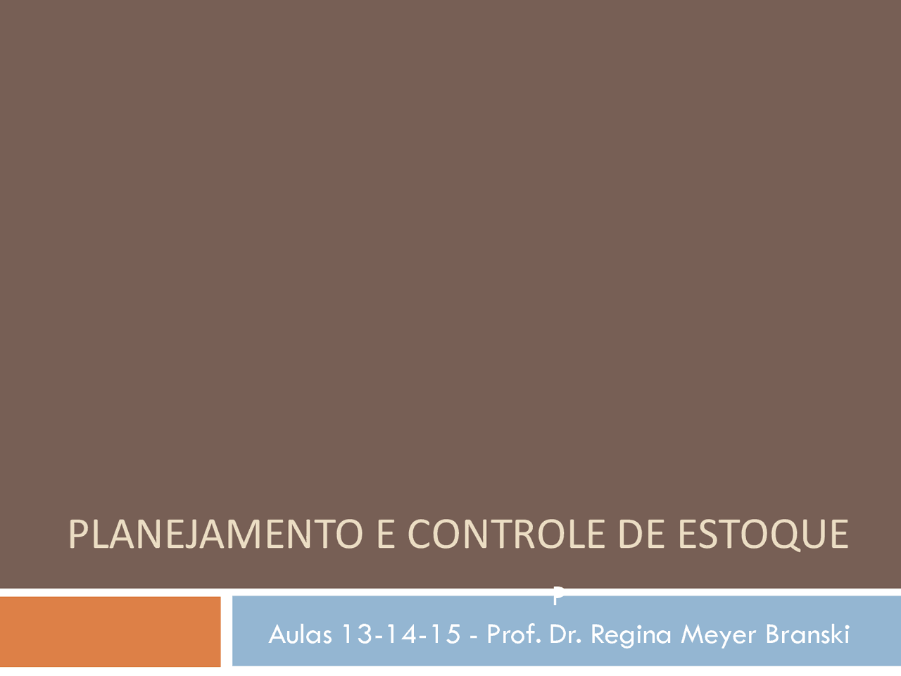 Aulas De Tipos De Estoques Docsity