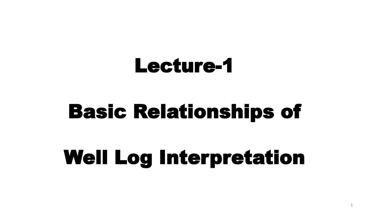 Basic Relationships of Well Log Interpretation - Docsity