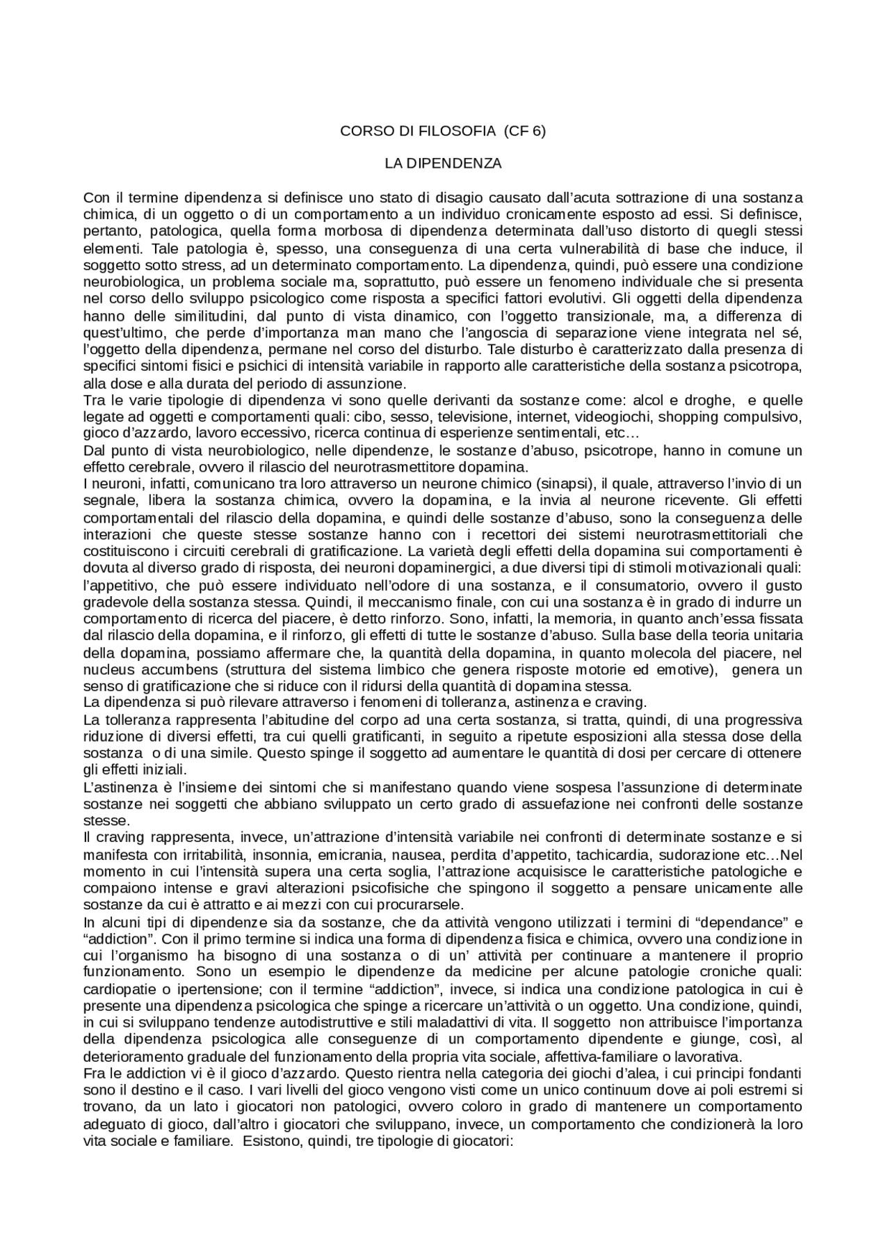 Psicologia Generale La Dipendenza Docsity