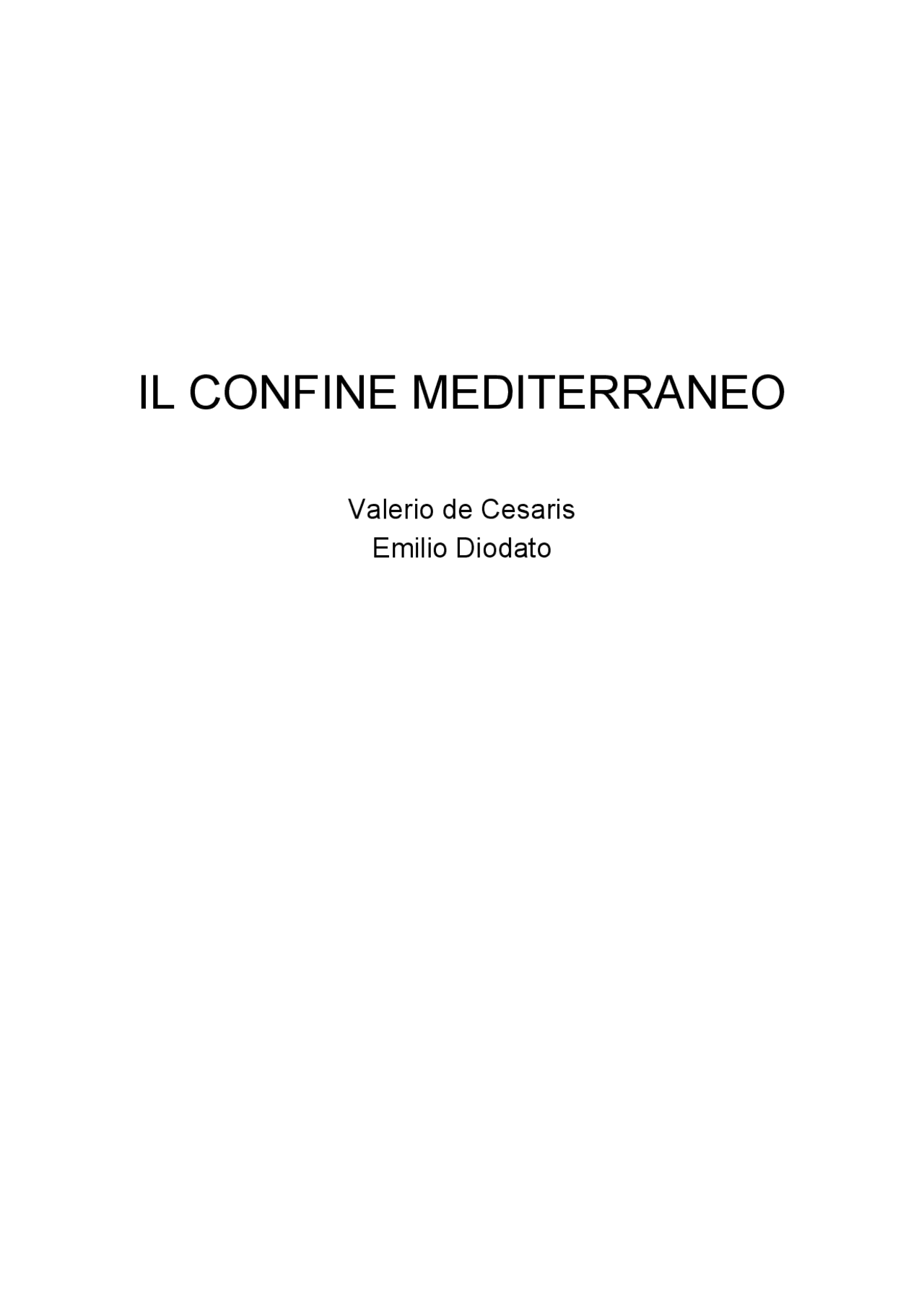 Riassunto "IL CONFINE MEDITERRANEO" - Valerio de Cesaris, Emilio ...