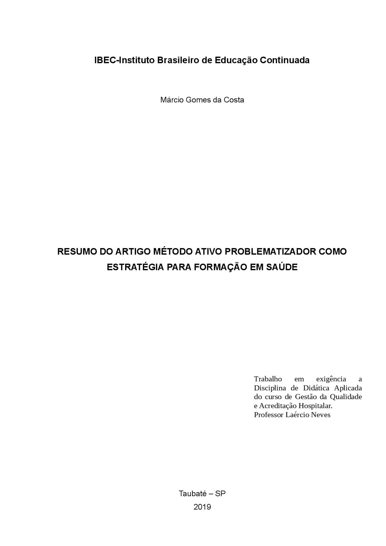 RESUMO DO ARTIGO MÉTODO ATIVO PROBLEMATIZADOR COMO ESTRATÉGIA PARA ...