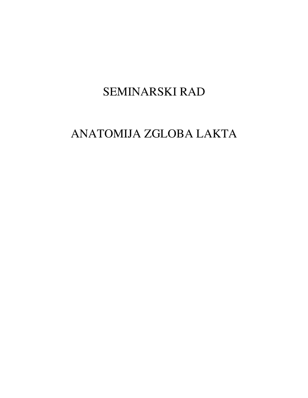 Anatomija Zgloba Lakta Esej Predlog Anatomija čoveka Docsity