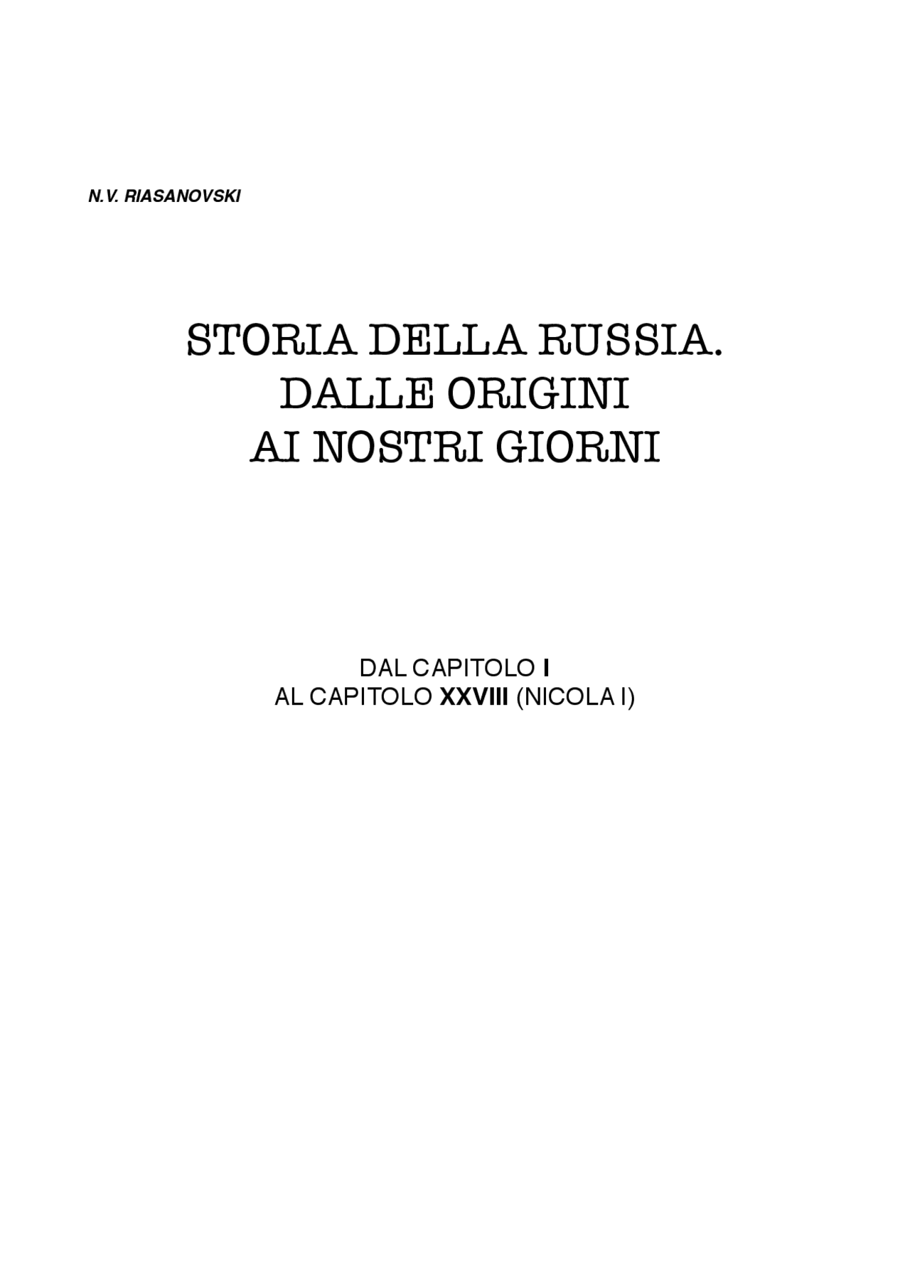 Storia della Russia. Dalle origini ai nostri giorni , N.V. Riasanovsky ...