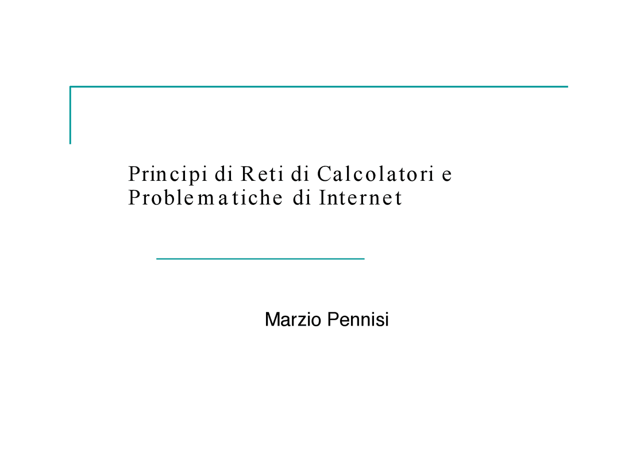 Principi di reti di calcolatori e problematiche internet | Appunti di Elementi di Informatica ...