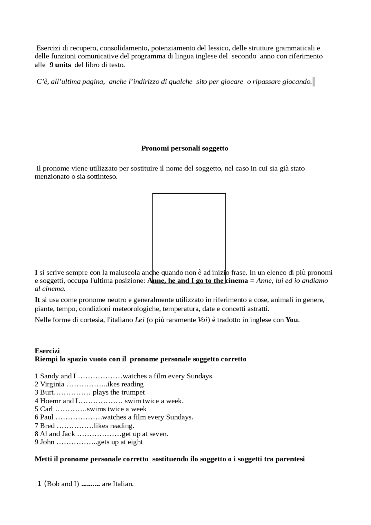Esercizi di inglese - livello base | Esercizi di Inglese | Docsity