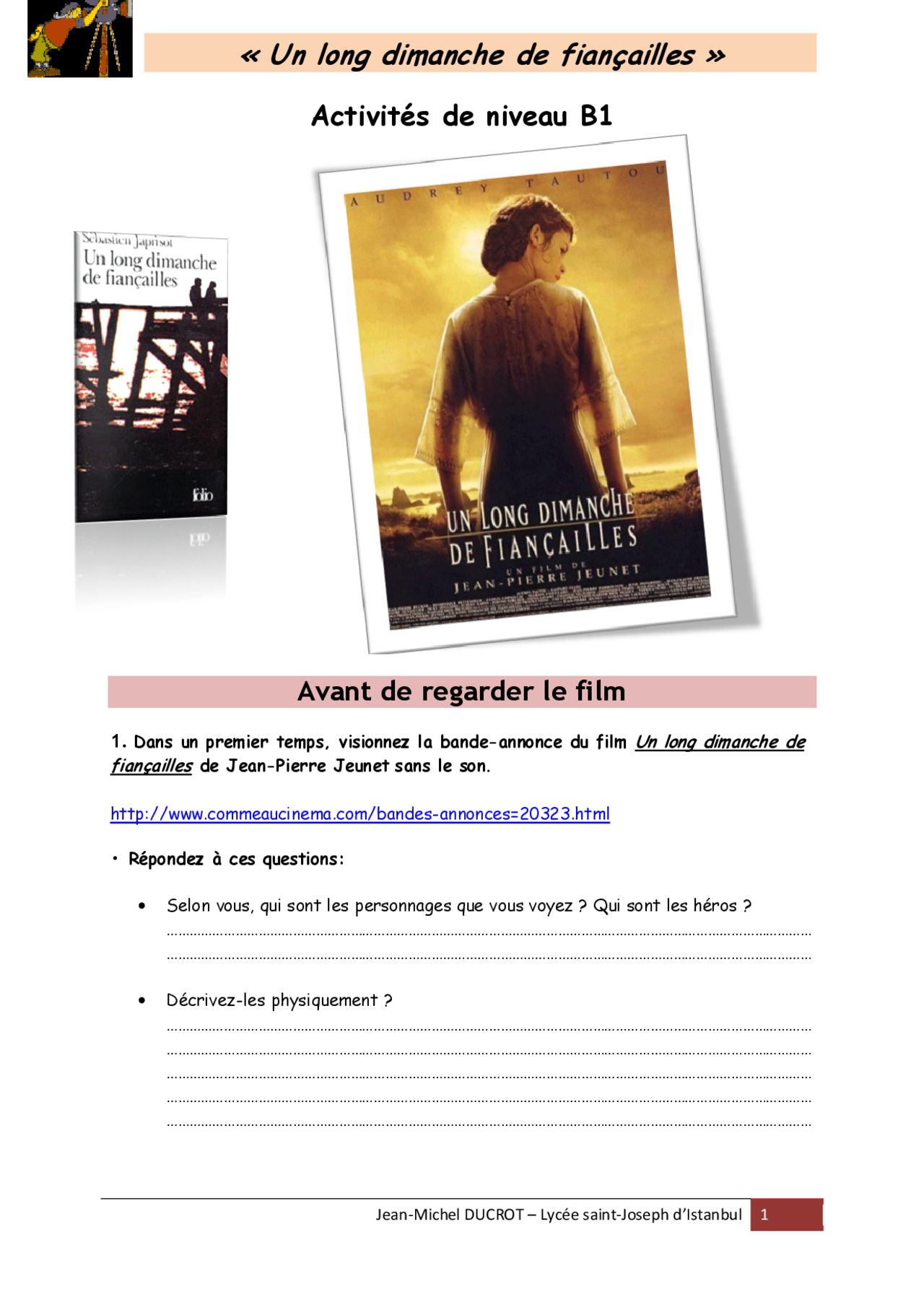 Un long dimanche de Fiançailles, avant de regarder le film - Docsity