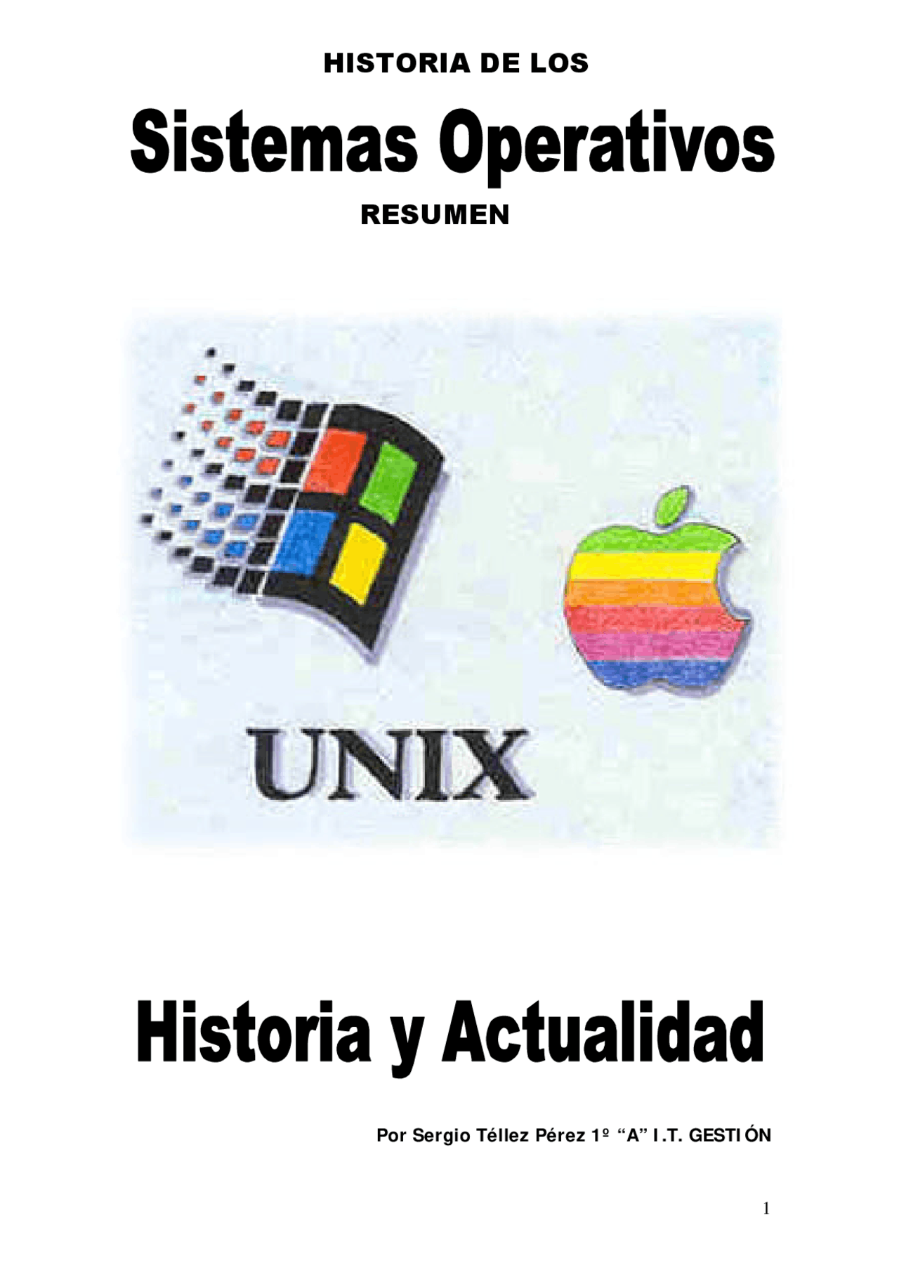 Historia De Los Sistemas Operativos Resumen Apuntes De Sistemas
