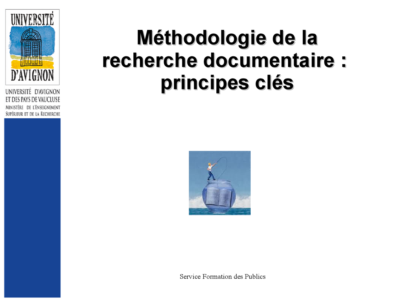 Méthodologie de la recherche documentaire: principes clés - Docsity