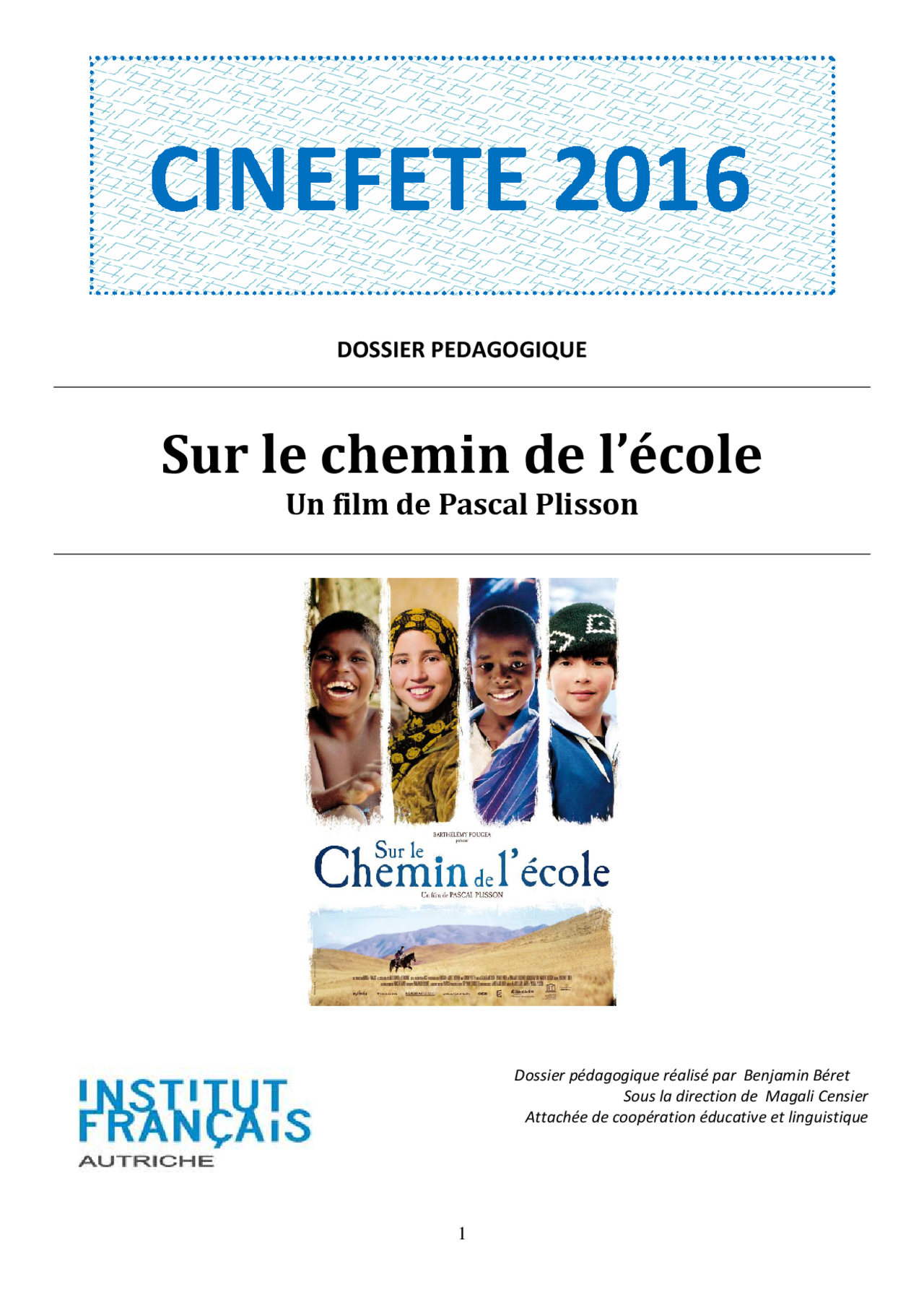 Fiche pédagogique, sur le chemin de l'école | Essai Pédagogie | Docsity
