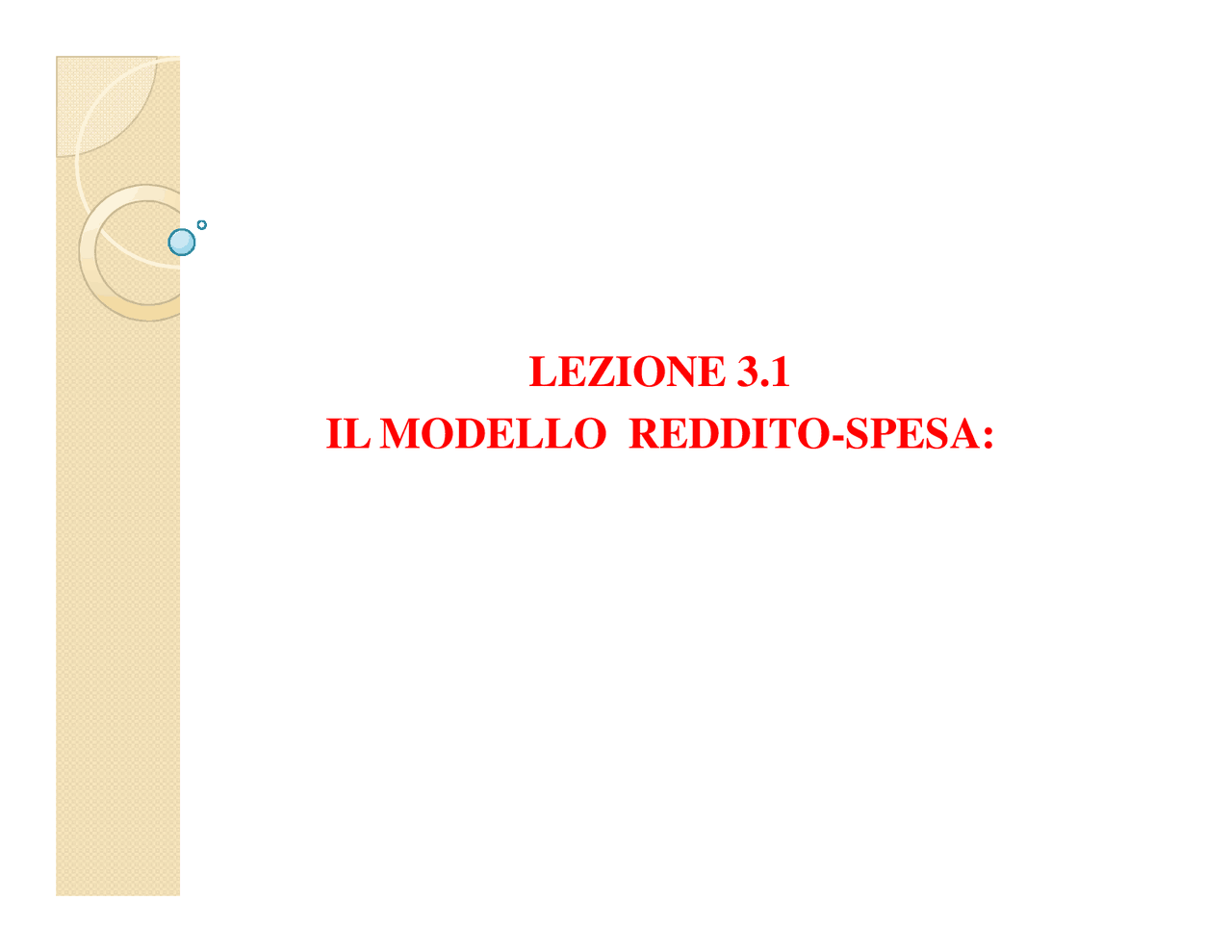 Macroeconomia Il Modello Reddito Spesa Docsity