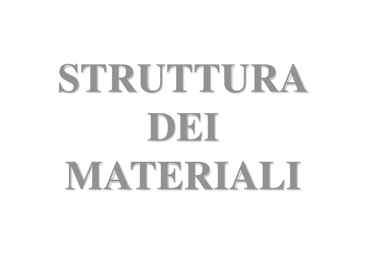 Slides Scienze E Tecnologia Dei Materiali Docsity