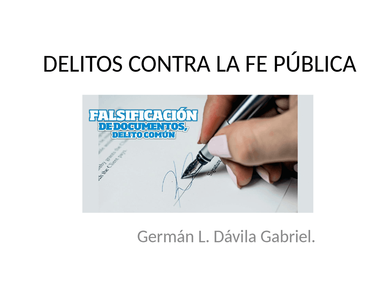 Delitos contra la fe pública | Diapositivas de Derecho Penal | Docsity