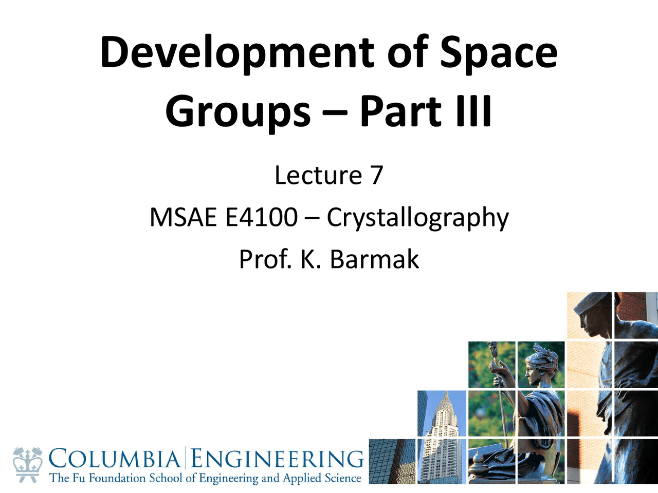 Development of Space Groups – Part III - Docsity