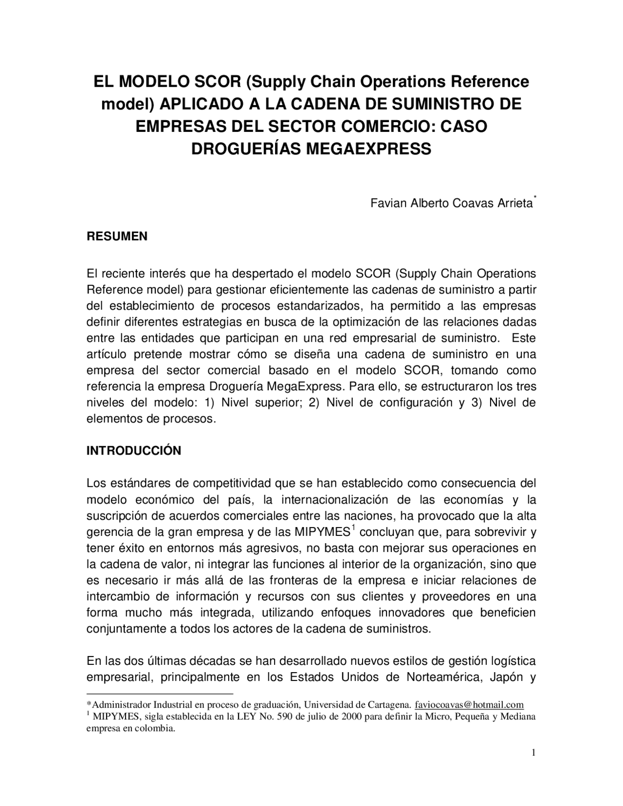 MODELO SCOR 12.0 aplicado | Monografías, Ensayos de Logística | Docsity