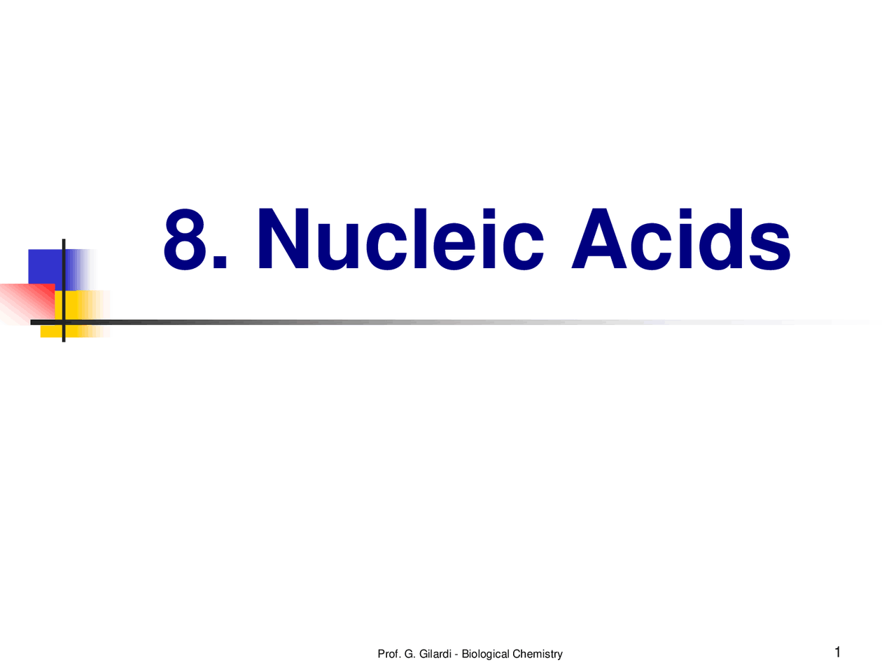 Acidi Nucleici Biochimica 1 Docsity