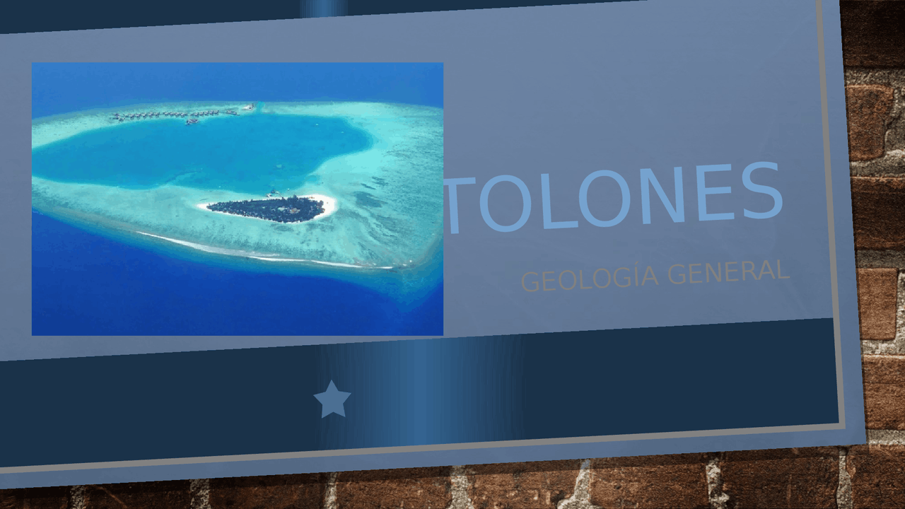 Que es y como se forma un atolon - Docsity